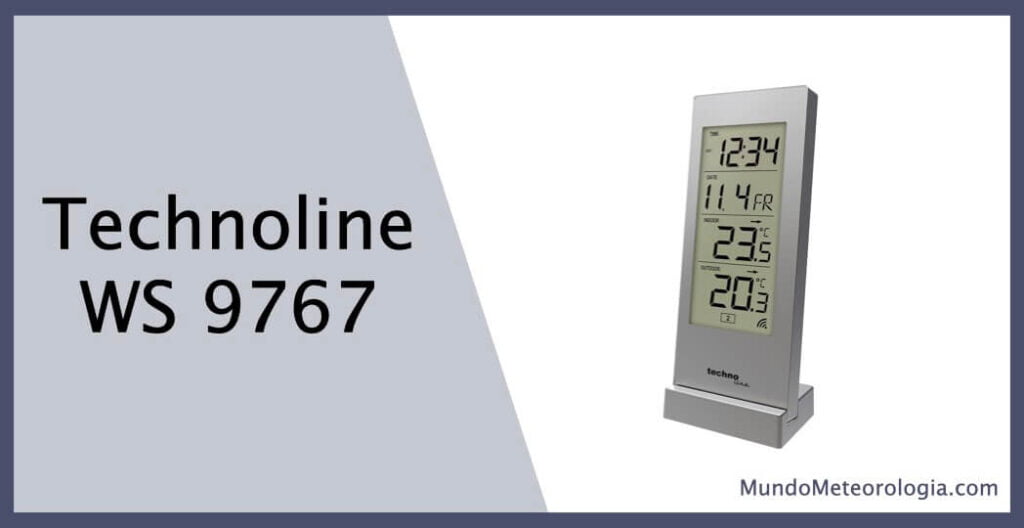Technoline WS 9767: Análisis Completo - Mundo Meteorología